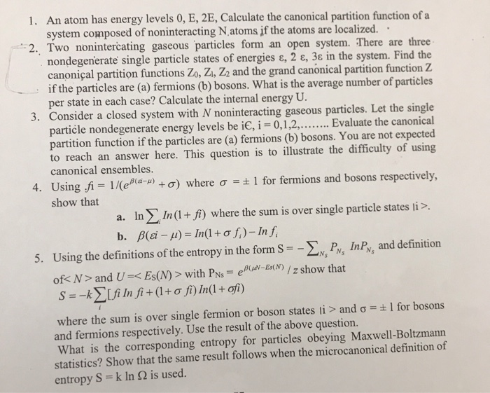 Solved 1. An atom has energy levels 0, E, 2E, Calculate the | Chegg.com