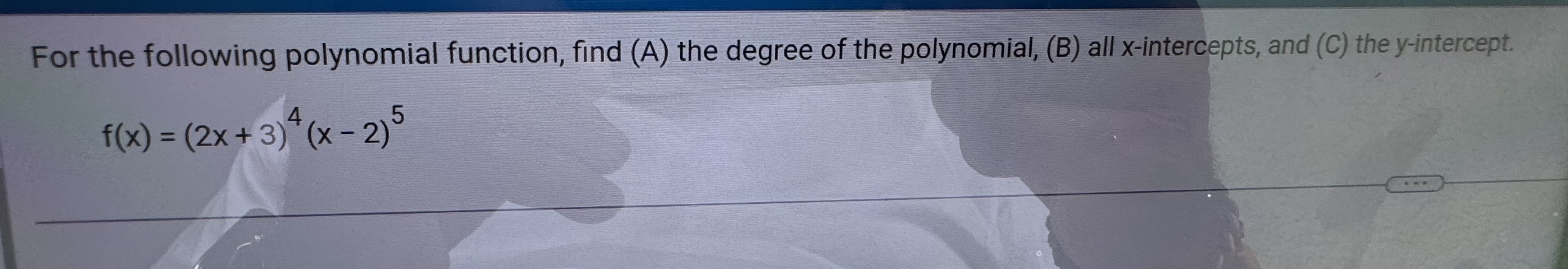 Solved For the following polynomial function, find (A) ﻿the | Chegg.com