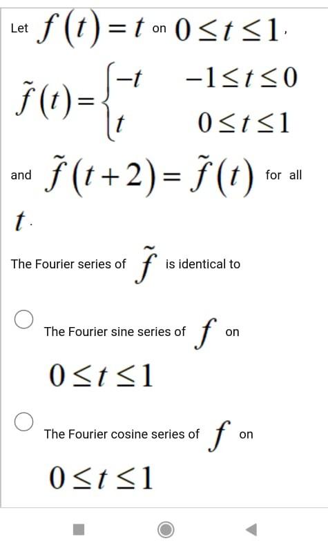 Solved Let f(t)=t on 0≤t≤1 f~(t)={−tt−1≤t≤00≤t≤1 and | Chegg.com
