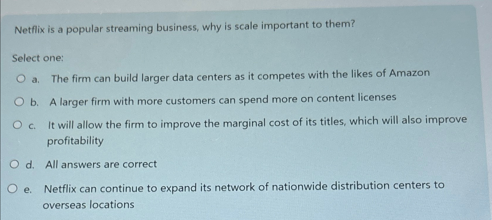 Solved Netflix is a popular streaming business, why is scale | Chegg.com