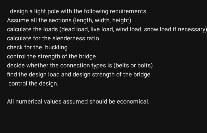 Solved design a light pole with the following requirements | Chegg.com