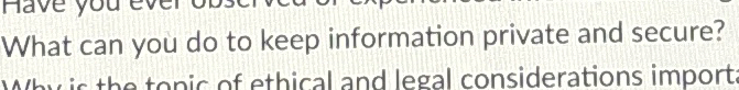 What can you do to keep information private and | Chegg.com