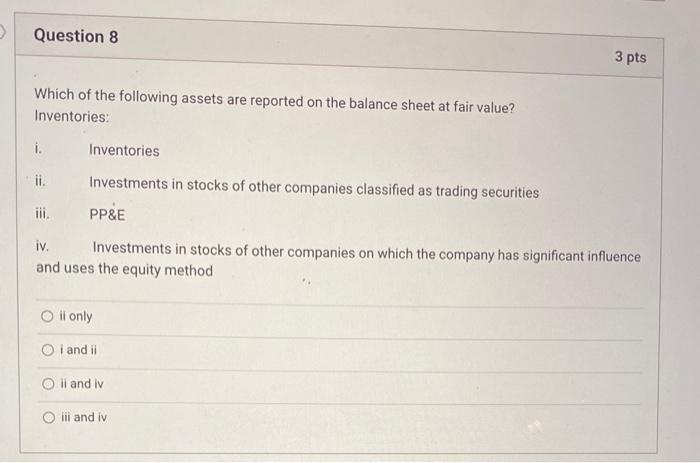 Solved Which of the following assets are reported on the | Chegg.com