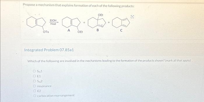 Solved Propose a mechanism that explains formation of each | Chegg.com