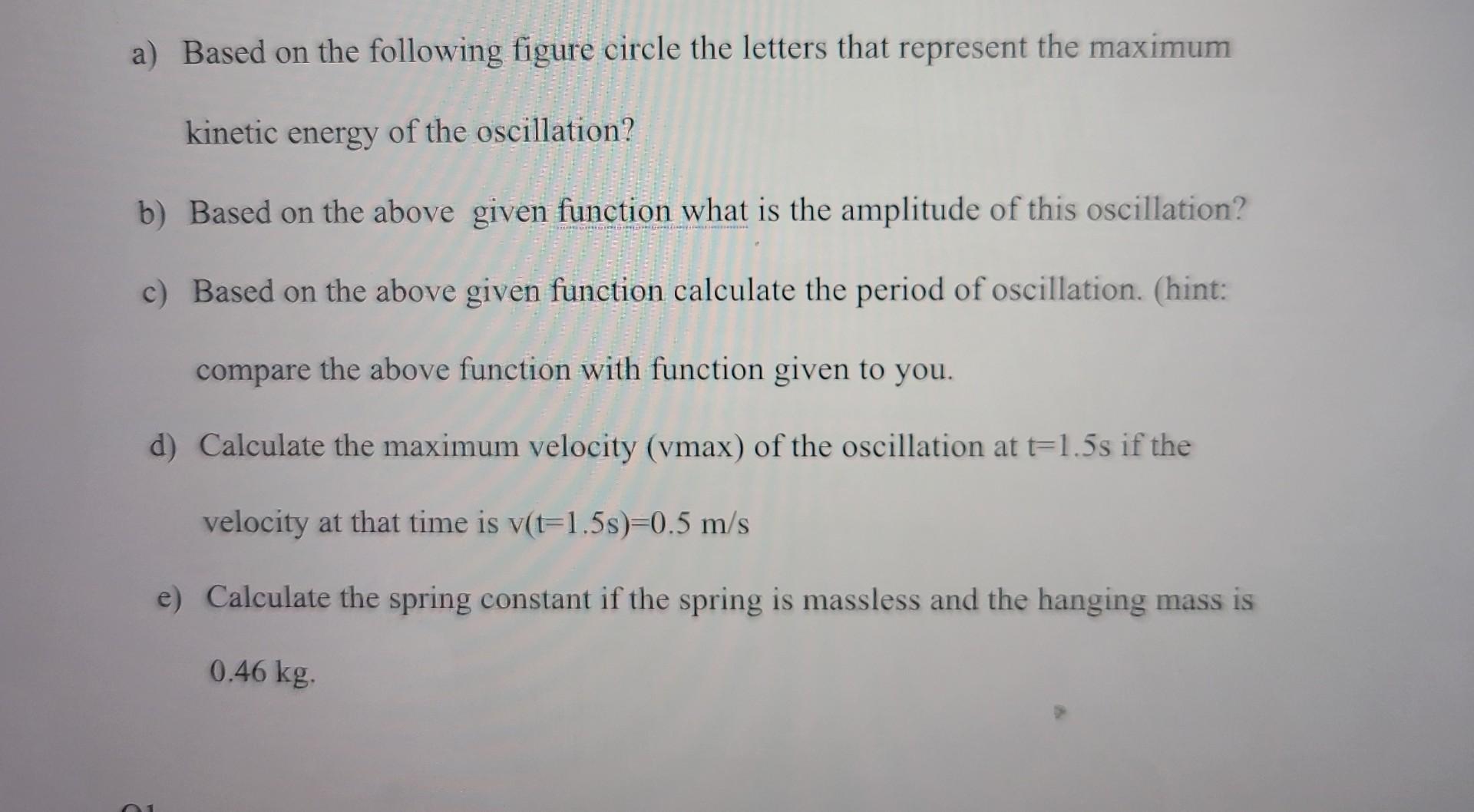 Solved (8 points) The position of a simple harmonic | Chegg.com