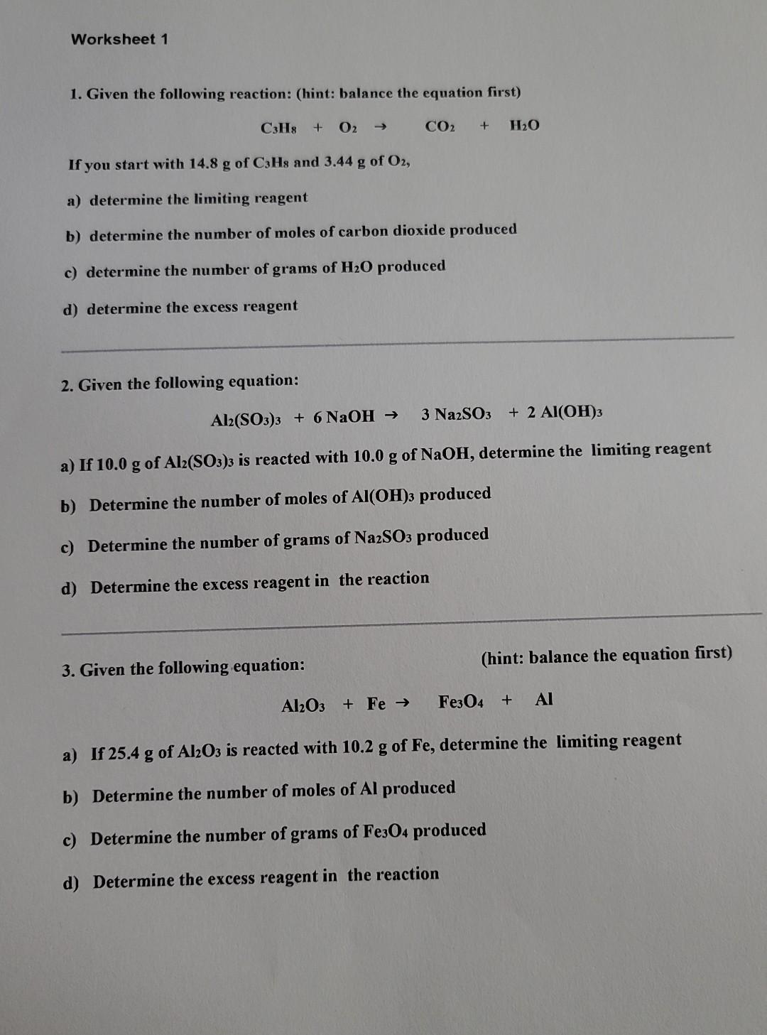 Solved 1. Given the following reaction: (hint: balance the | Chegg.com