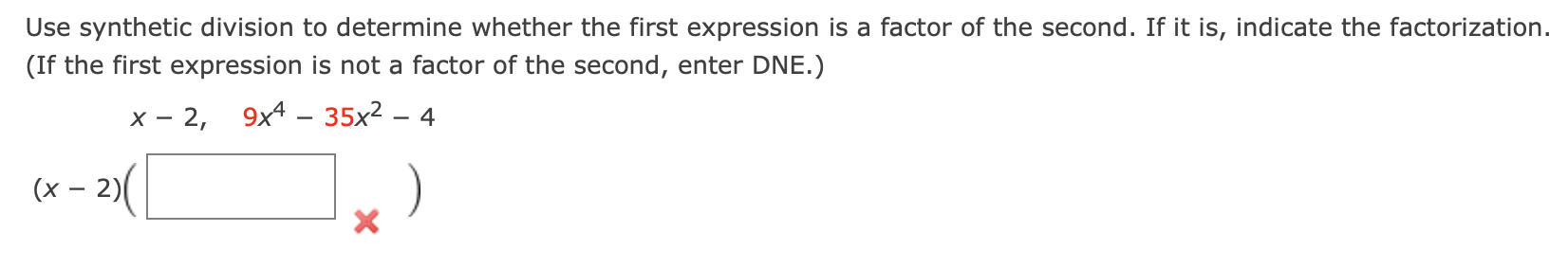 Solved Use synthetic division to determine whether the first | Chegg.com