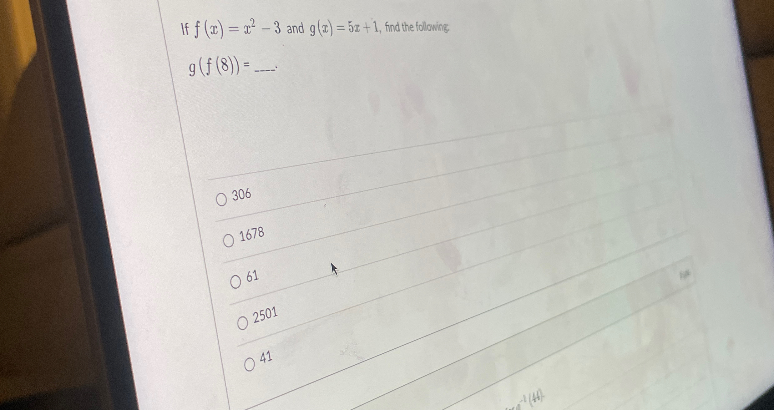 Solved If f(x)=x2-3 ﻿and g(x)=5x+1, ﻿find the | Chegg.com