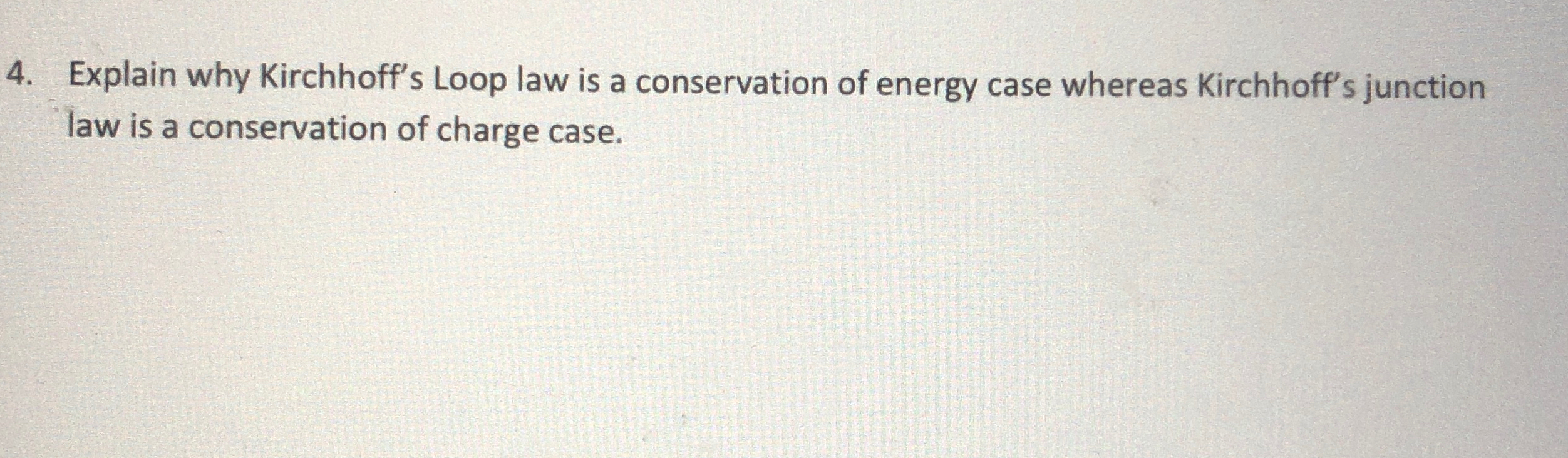 Solved Explain why Kirchhoff's Loop law is a conservation of | Chegg.com