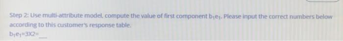 Step 2: Use mult-attribute model, compute the value | Chegg.com