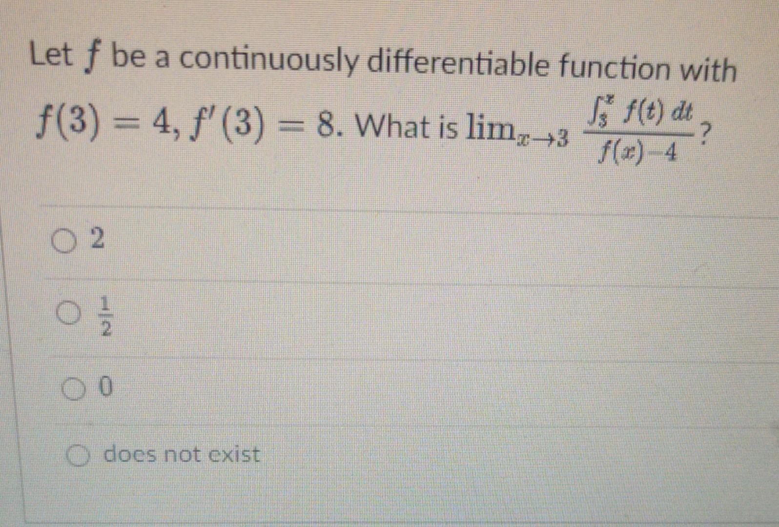 Solved Multiple Choice: Let f be a continuously | Chegg.com
