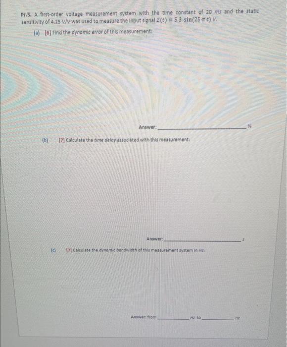 Solved Pr.3. A first-order voltage measurement system with | Chegg.com
