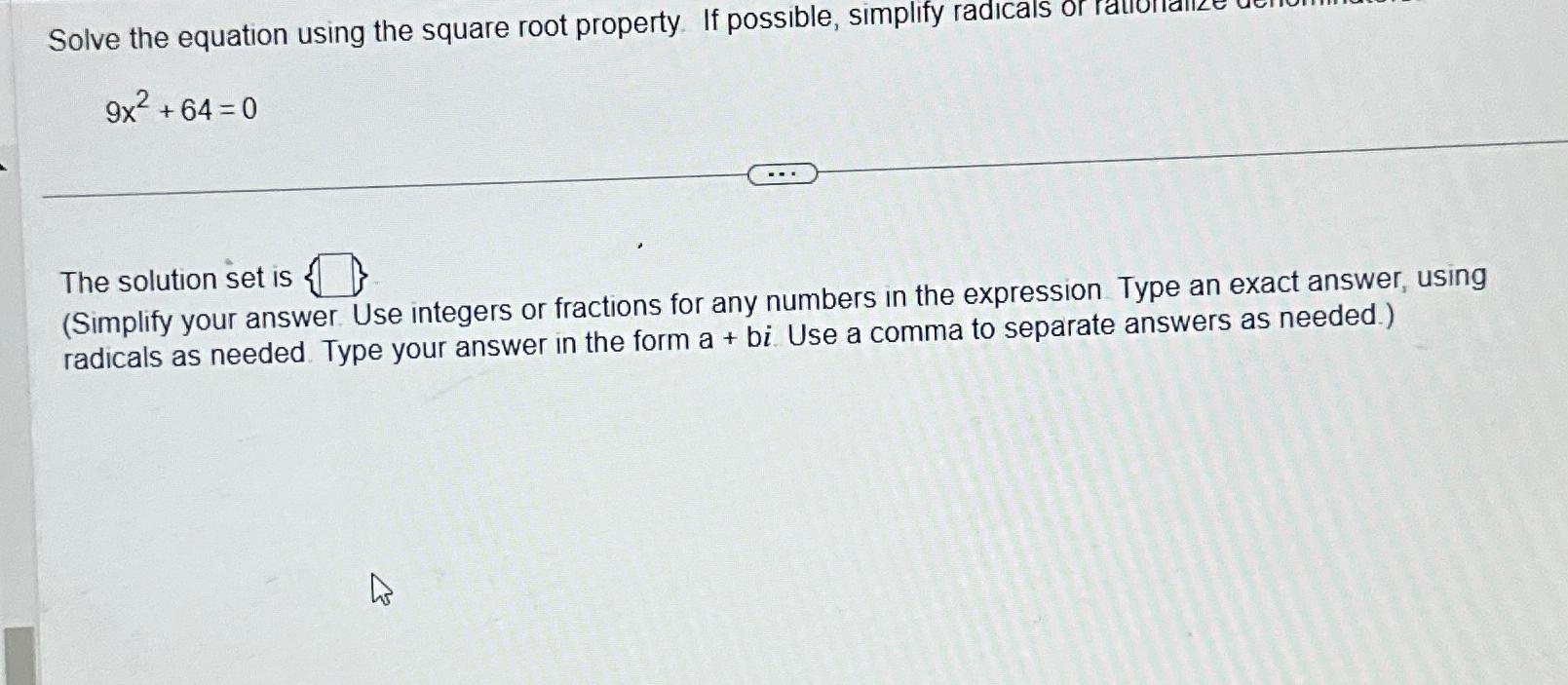 Solved Solve the equation using the square root property. If | Chegg.com