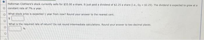 Solved Holtzman Clothiers's stock currently sells for $33.00 | Chegg.com