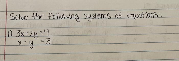 Solved Solve the following systems of equations: | Chegg.com
