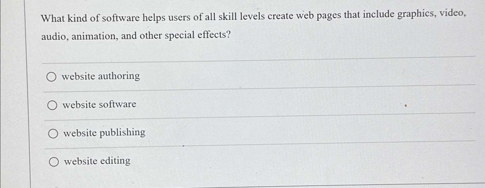 Solved What kind of software helps users of all skill levels | Chegg.com