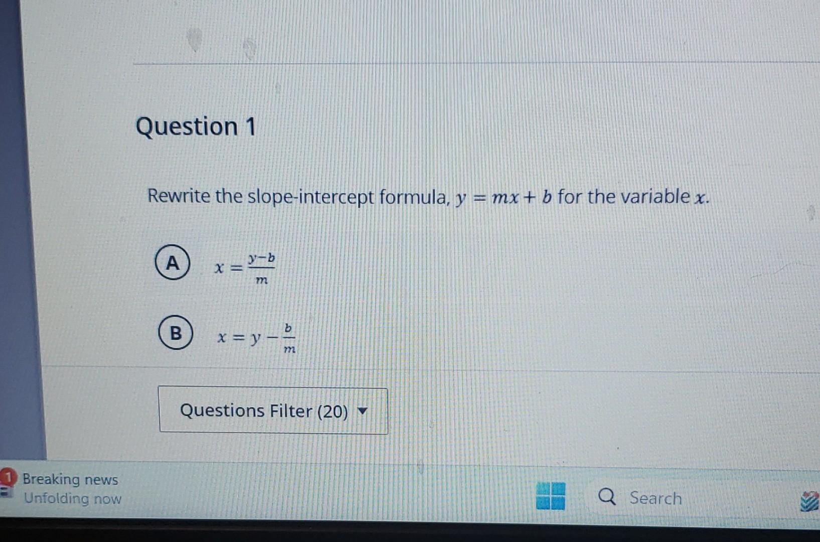 Solved Rewrite the slope-intercept formula, y=mx+b for the | Chegg.com