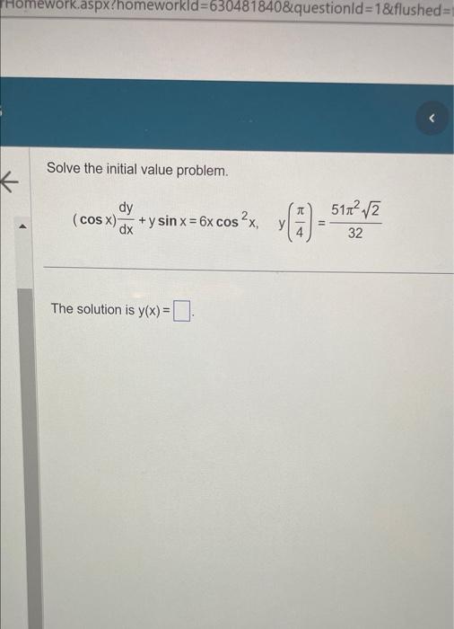 Solved Solve the initial value problem. | Chegg.com