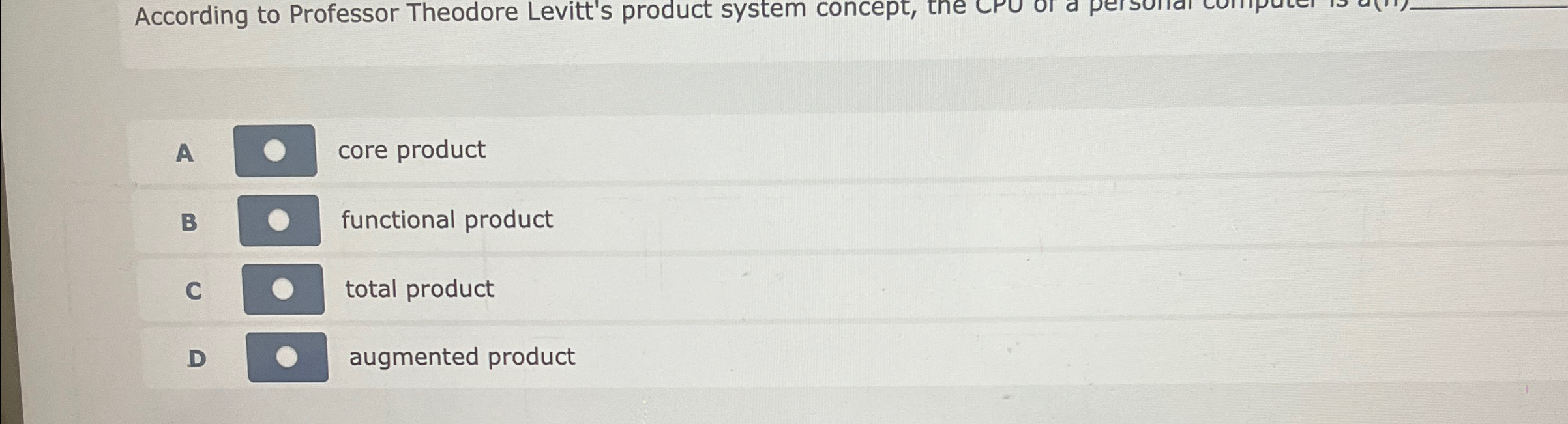 Solved According to Professor Theodore Levitt's product | Chegg.com