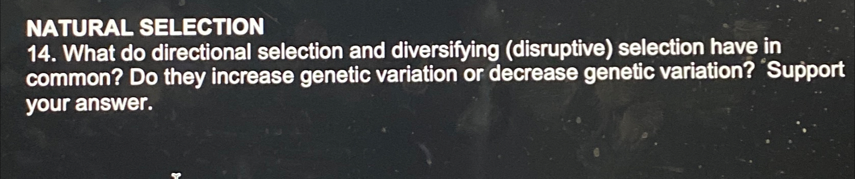 NATURAL SELECTION14. ﻿What do directional selection | Chegg.com