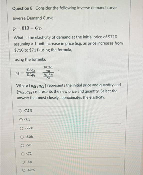 Solved Question 8. Consider the following inverse demand | Chegg.com