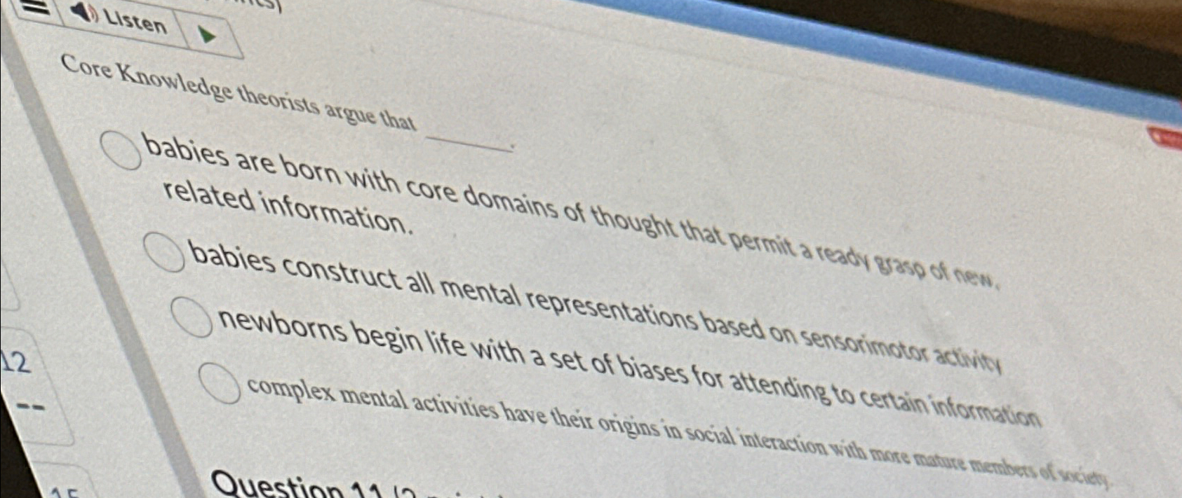 Solved ListenCore Knowledge theorists argue thatbabies are | Chegg.com