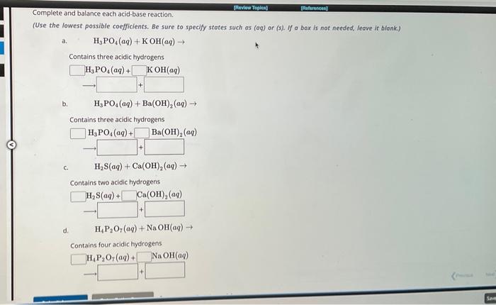 Solved a. Complete and balance each acid-base reaction. (Use | Chegg.com