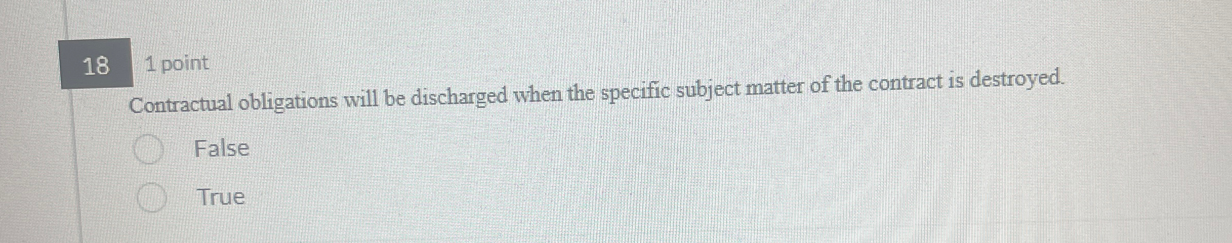Solved 1 ﻿pointContractual obligations will be discharged | Chegg.com
