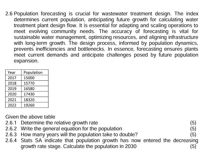 Solved 2.6 Population forecasting is crucial for wastewater | Chegg.com