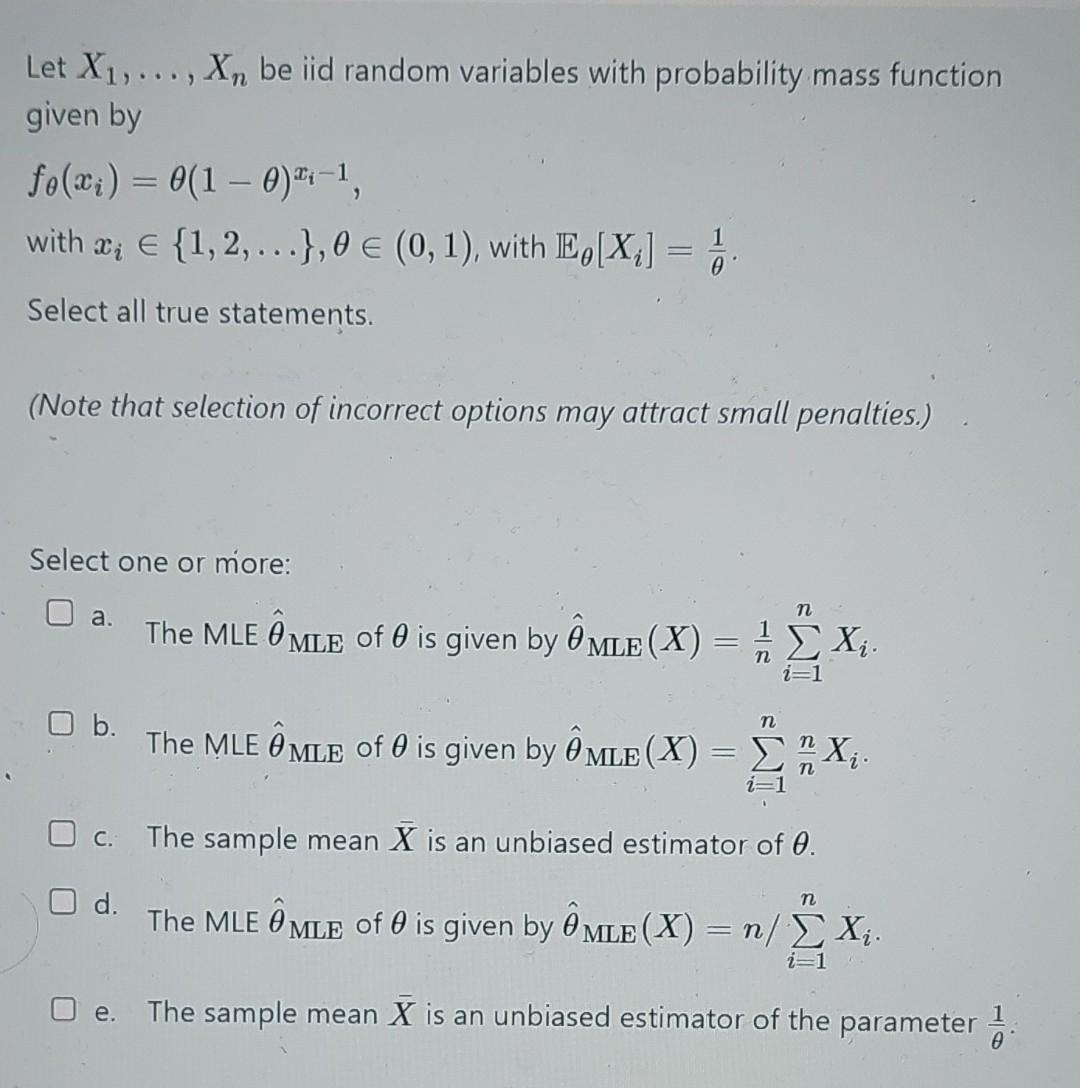 Solved Let X1,…,Xn be iid random variables with probability | Chegg.com