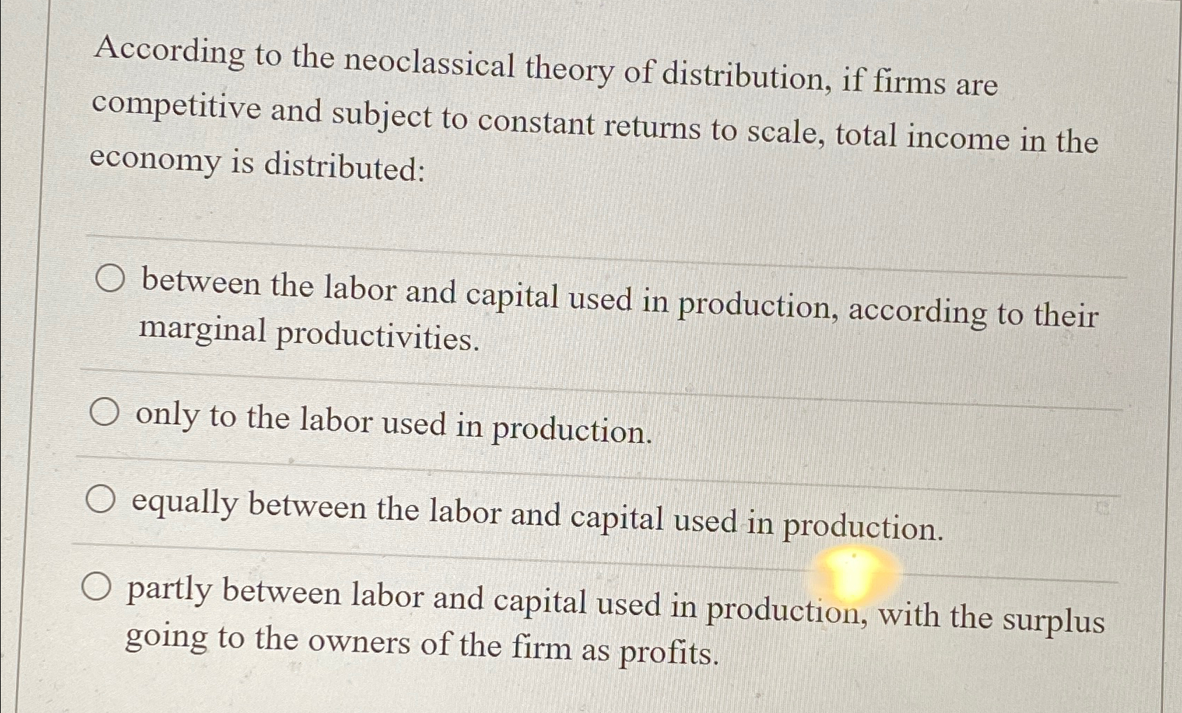 Solved According to the neoclassical theory of distribution, | Chegg.com