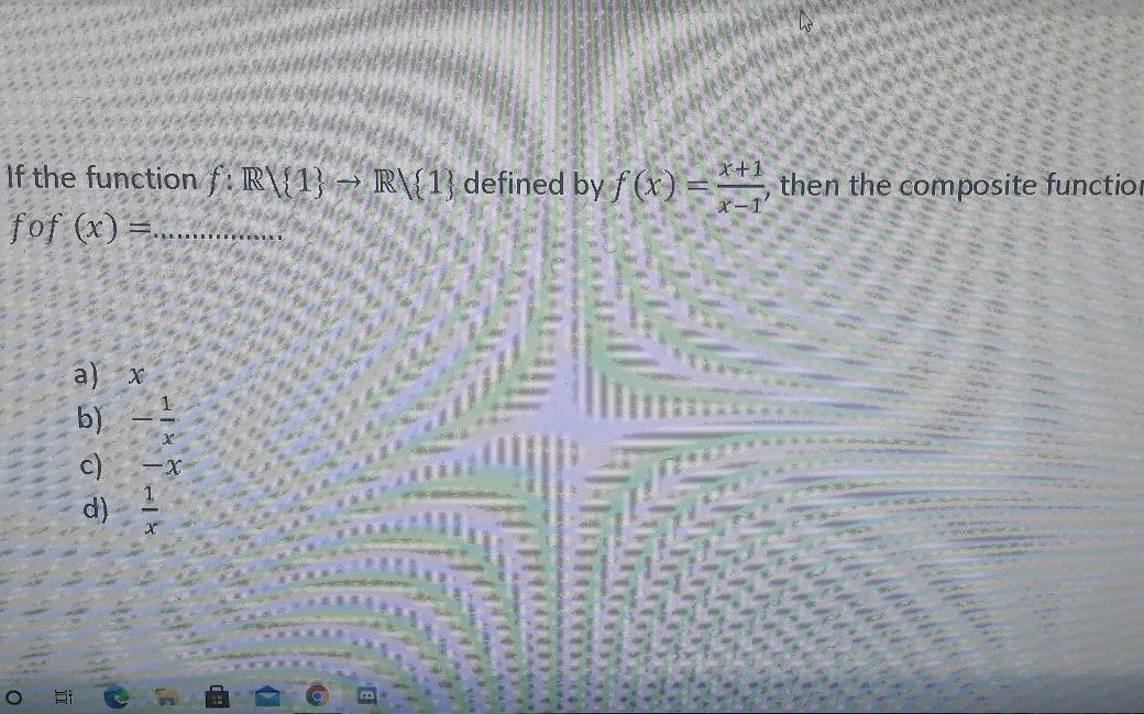 Solved +1 If the function f: R\{1} – R\{1} defined by f(x) = | Chegg.com