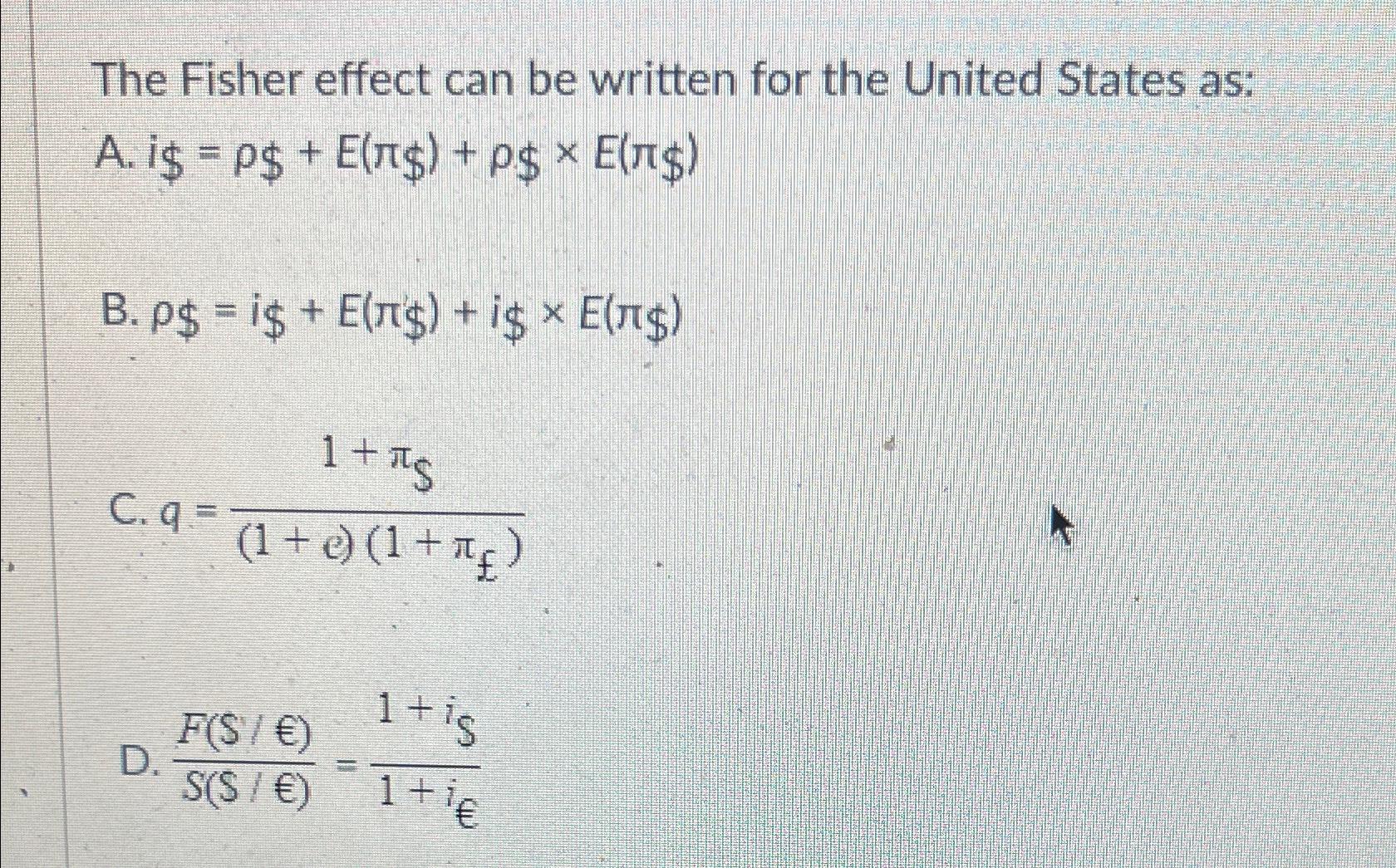 Solved The Fisher effect can be written for the United | Chegg.com