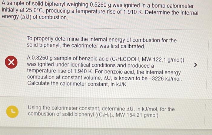 Solved A sample of solid biphenyl weighing 0.5260 g was | Chegg.com