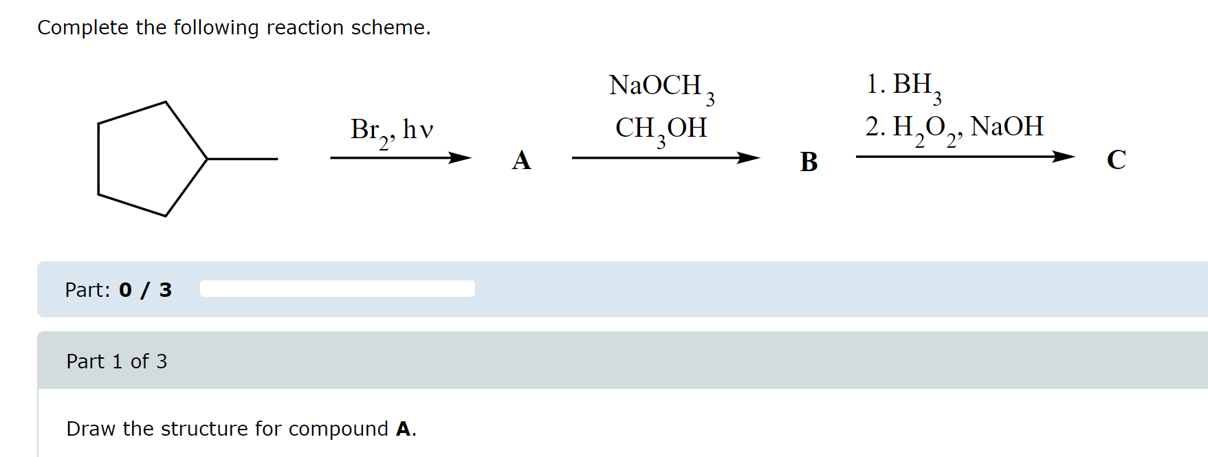 Solved Complete the following reaction scheme.Part: | Chegg.com