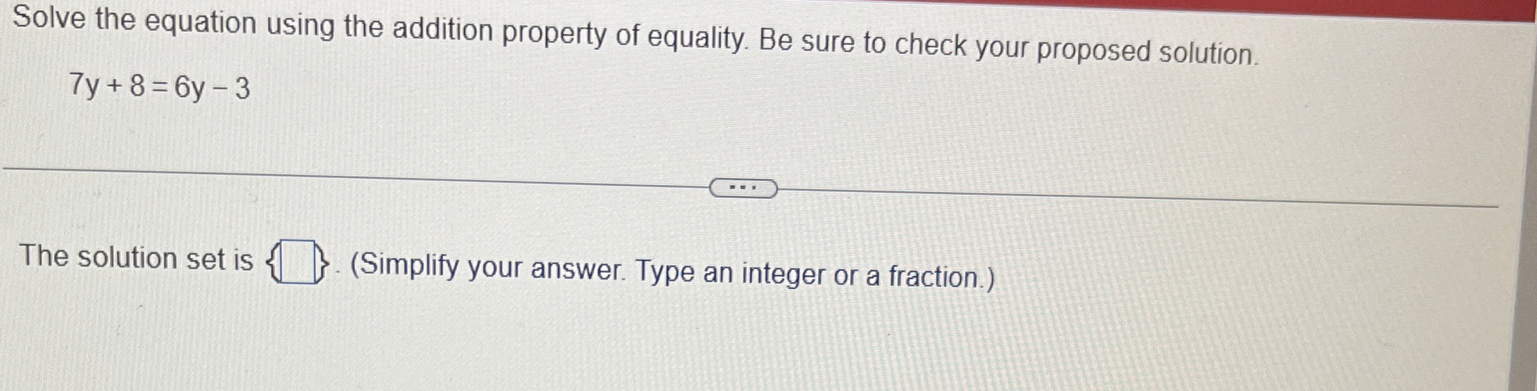 Solved Solve the equation using the addition property of | Chegg.com