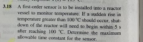 Solved 3.18 A first-order sensor is to be installed into a | Chegg.com