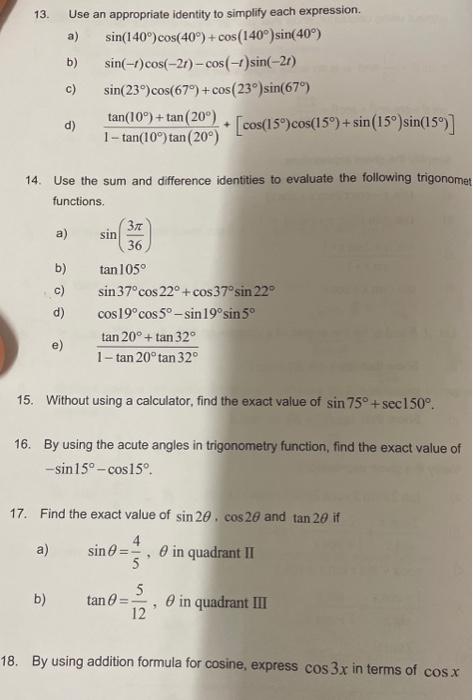 Solved 13. Use an appropriate identity to simplify each | Chegg.com