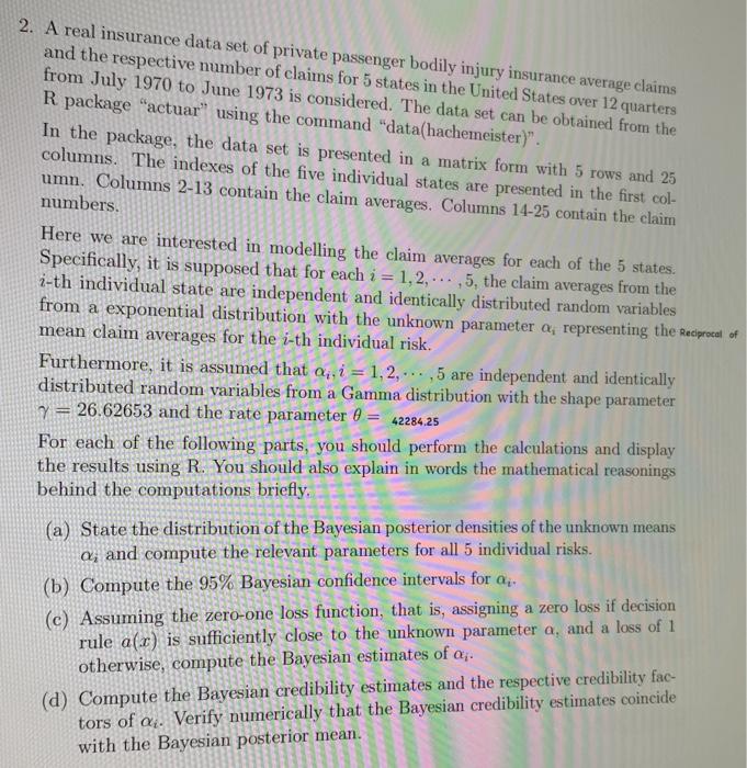 2. A real insurance data set of private passenger | Chegg.com