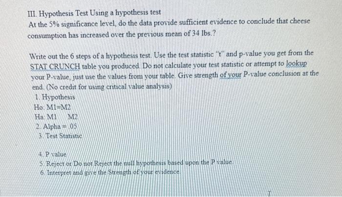 Solved III. Hypothesis Test Using a hypothesis test At the | Chegg.com