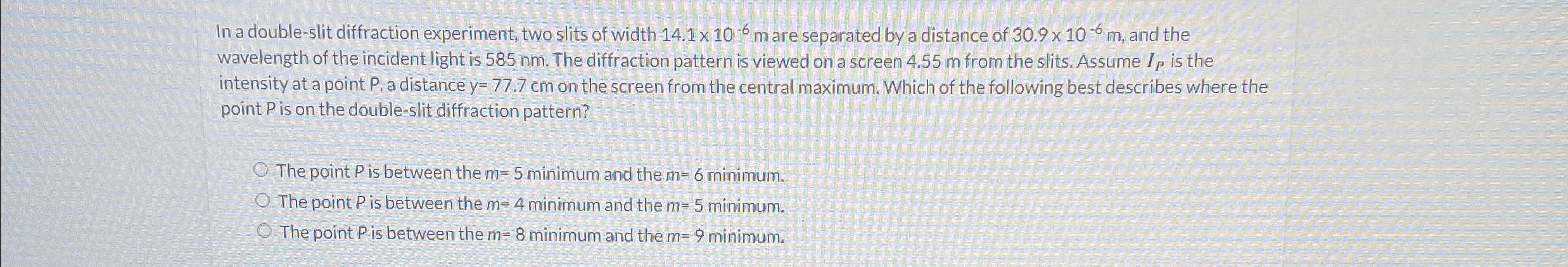 Solved In a double-slit diffraction experiment, two slits of | Chegg.com