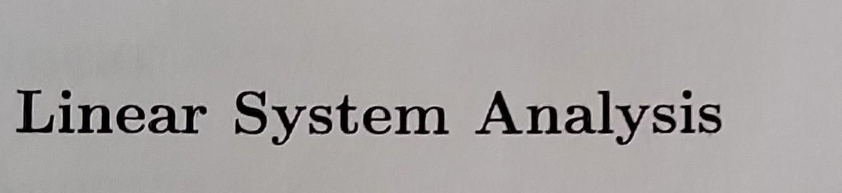 Solved Linear System Analysis6.3-5 The exponential Fourier | Chegg.com