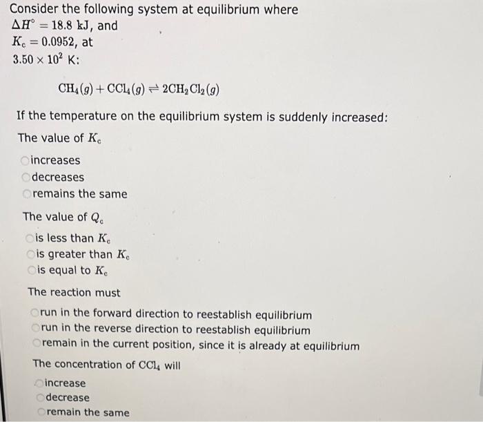 Solved Consider the following system at equilibrium where | Chegg.com