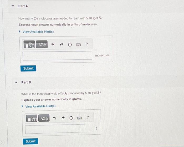 Solved How many O2 molecules are needed to react with 578 g | Chegg.com