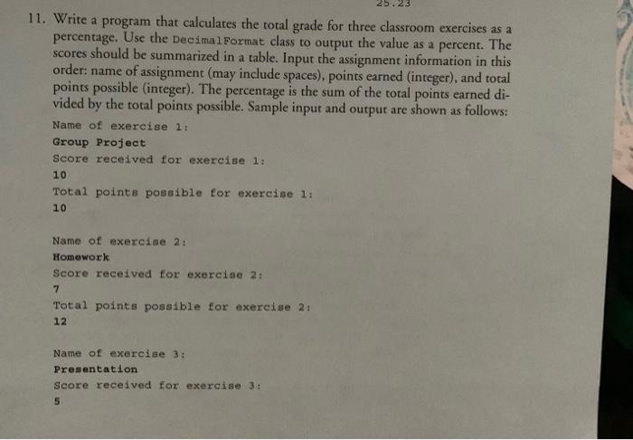 Solved 11 Write A Program That Calculates The Total Grade 3875