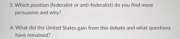 1. Anti-Federalists vs. the Federalists - Briefly | Chegg.com