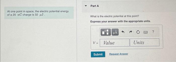 Solved At one point in space, the electric potential energy | Chegg.com