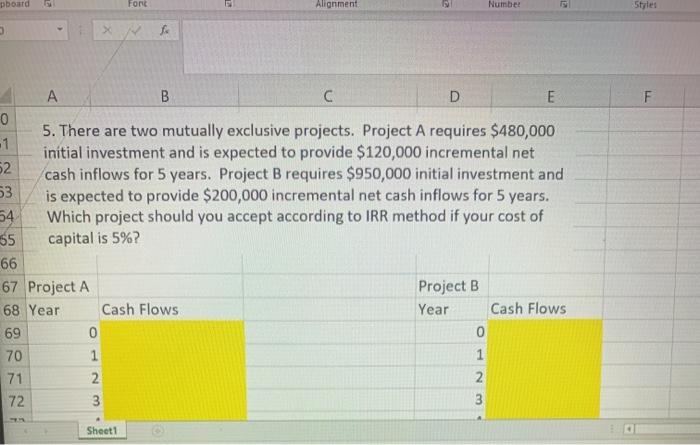 Solved pboard 15 Font Alignment Number Styles 3 A B C с D E | Chegg.com