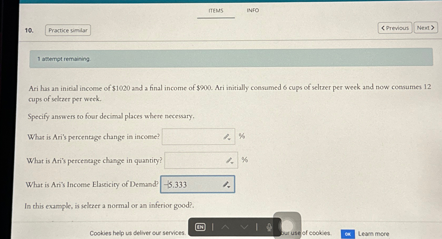 Solved ITEMSINFO10.1 ﻿attempt remaining.Ari has an initial | Chegg.com