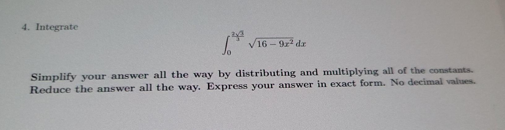 Solved 4. Definite integral using Trig Sub (No secant trig | Chegg.com
